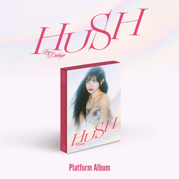 ktown4u.com : Lee Da-hye - [HUSH] (PLATFORM Ver.)